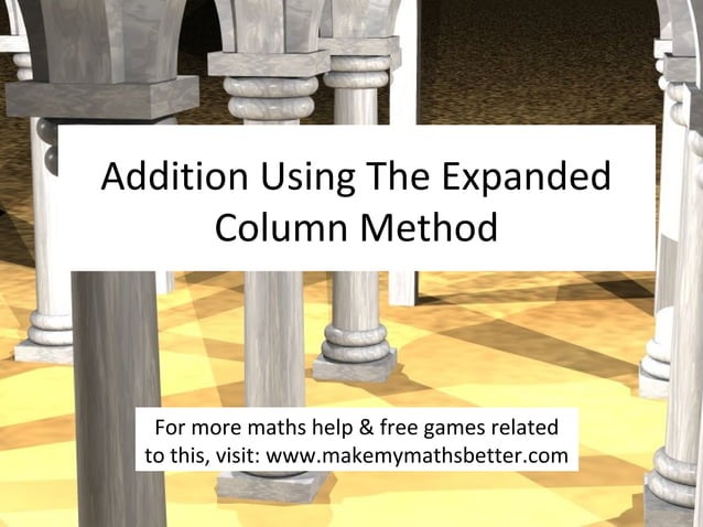 Expanded Column Method Addition | PPT | Science