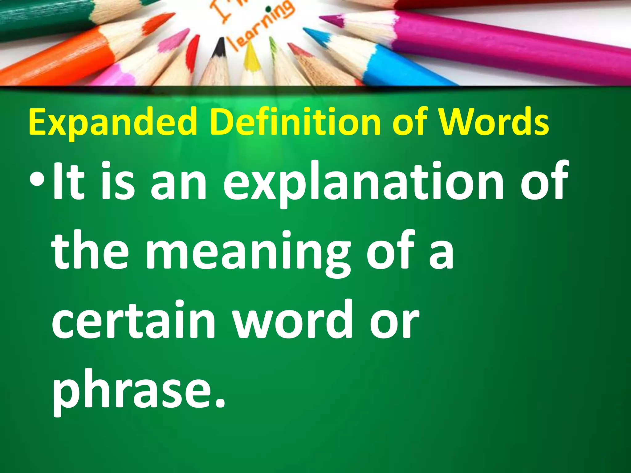 Expanded Definitions of Words | PPTX