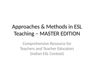 Expanded_ESL_Methods_Master_Presentation.pptx