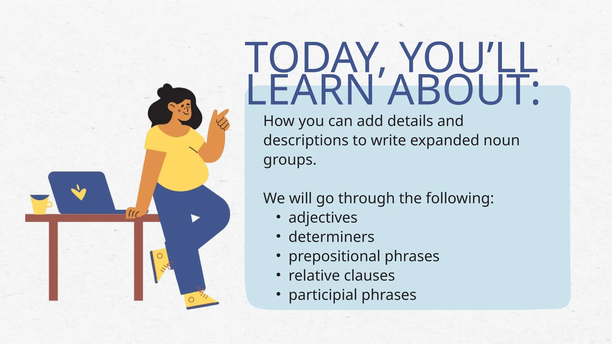 Expanded Noun Groups Presentation.pptx th | PPT