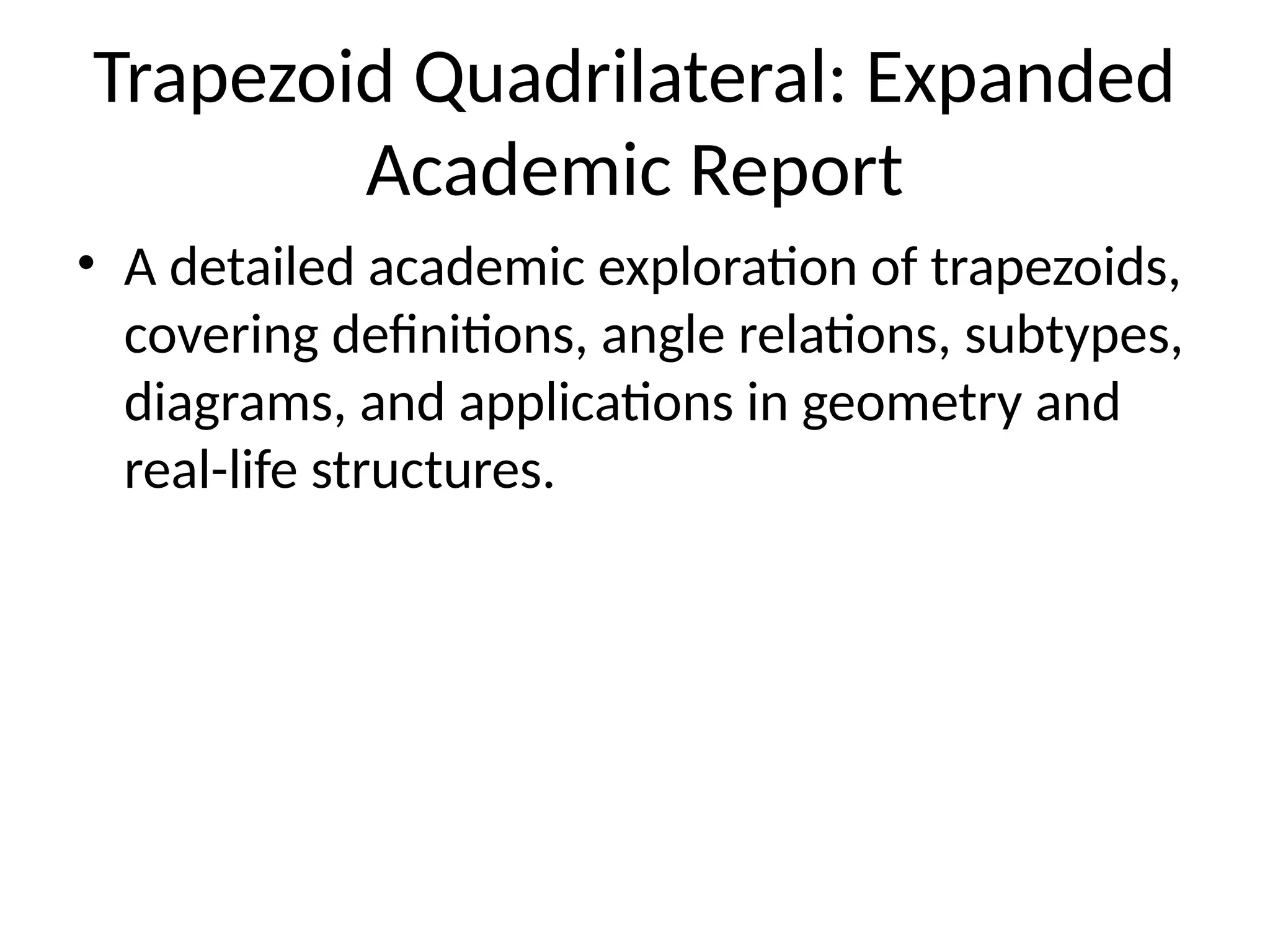 expanded_trapezoid_reporthdadhdahad.pptx