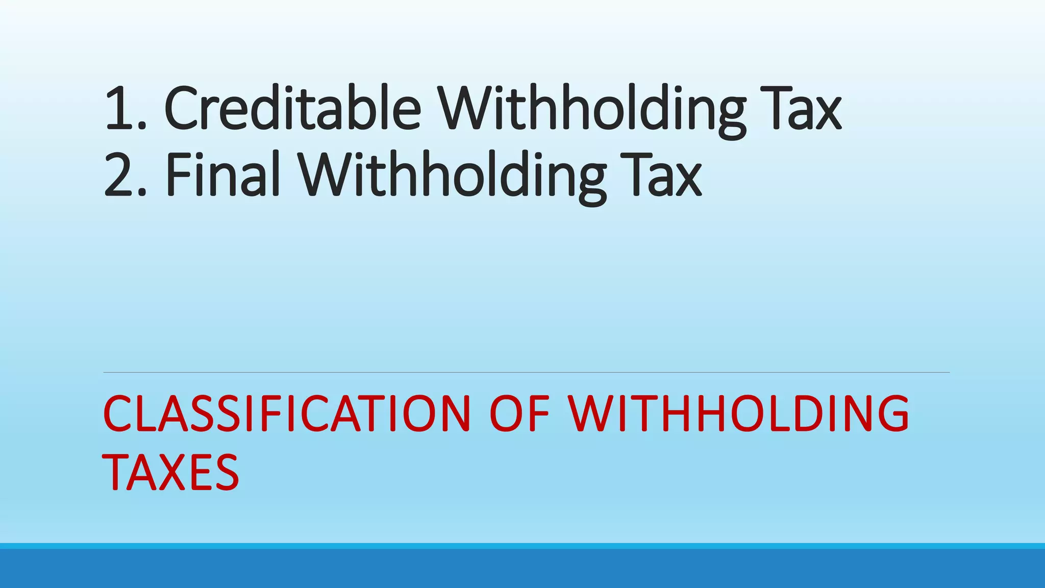 EXPANDED WITHHOLDING TAXES.pptx