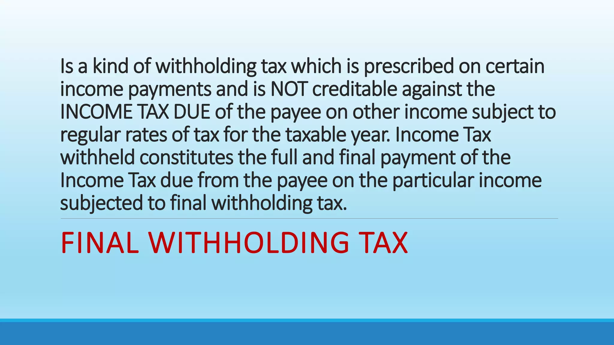 EXPANDED WITHHOLDING TAXES.pptx