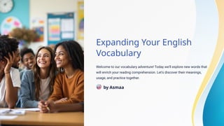Expanding-Your-English-Vocabulary.pptx,, | PPT
