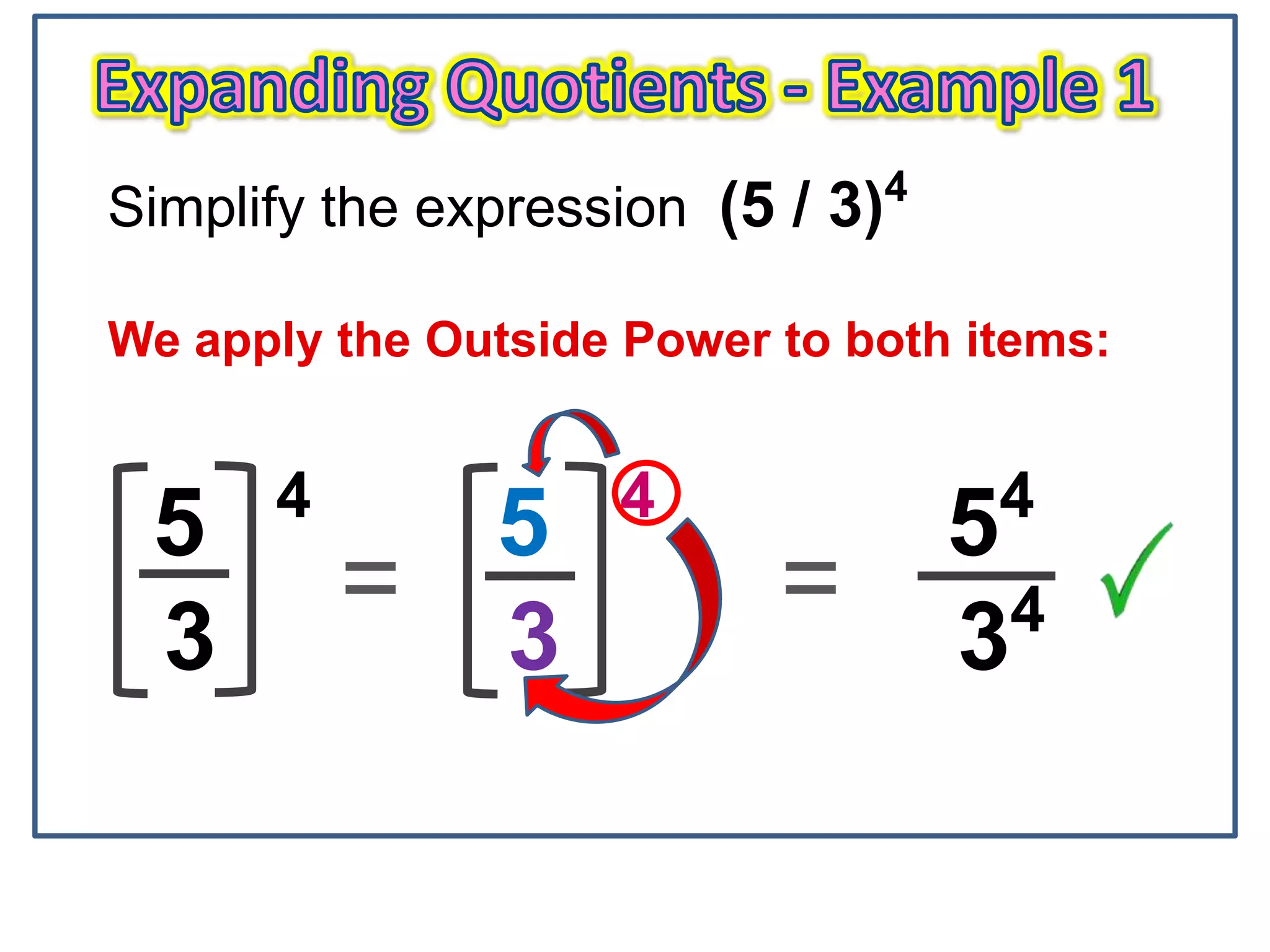 Expanding Exponent Quotients | PPTX