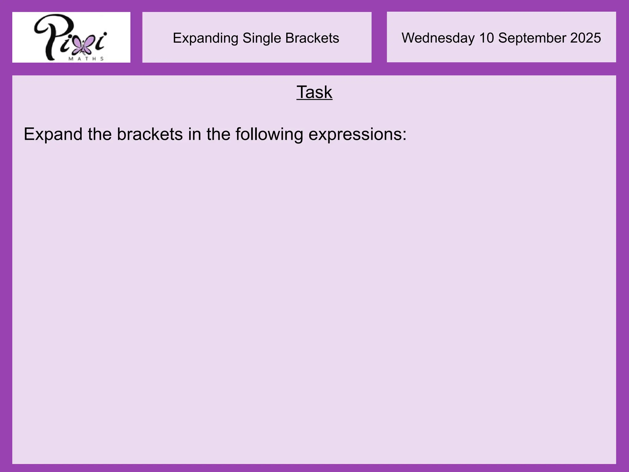 Expanding single brackets lessonPixiPPt.pptx