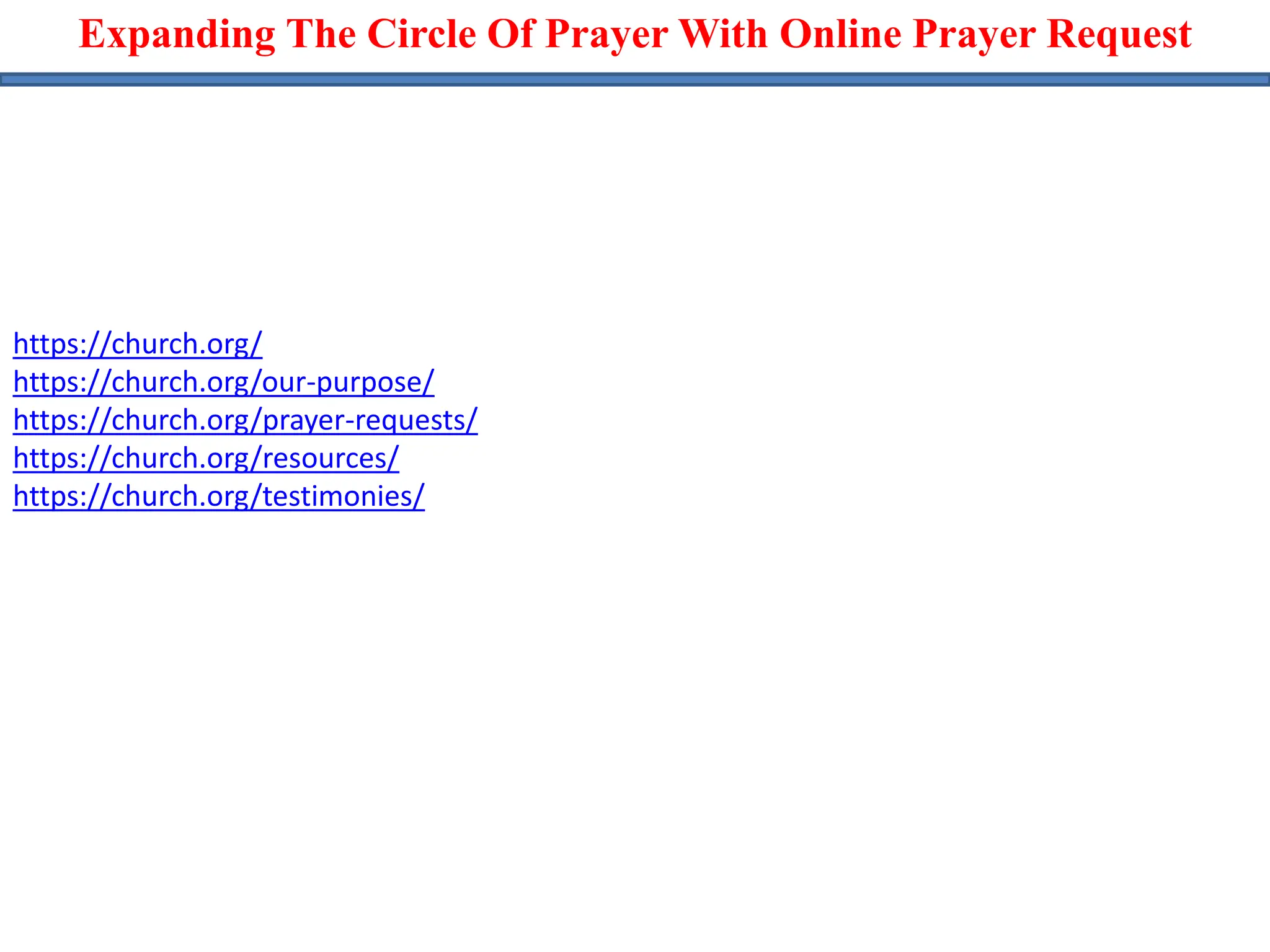 Expanding The Circle Of Prayer With Online Prayer Request.pptx