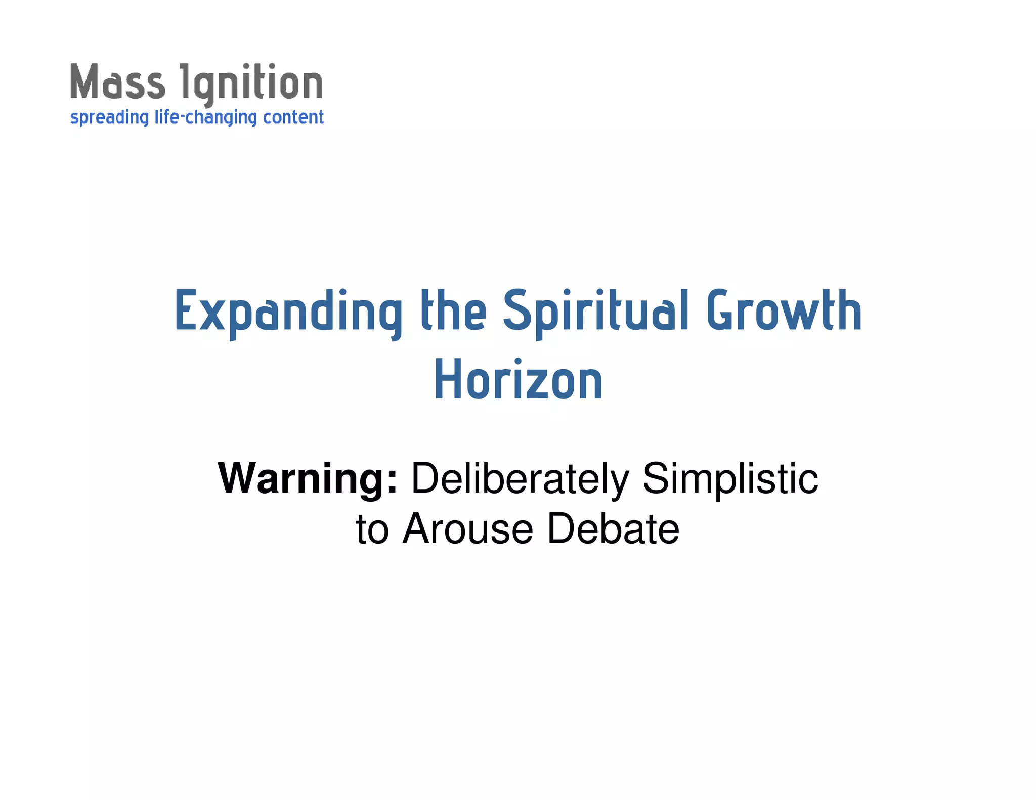 Expanding The Spiritual Growth Horizon | PPT