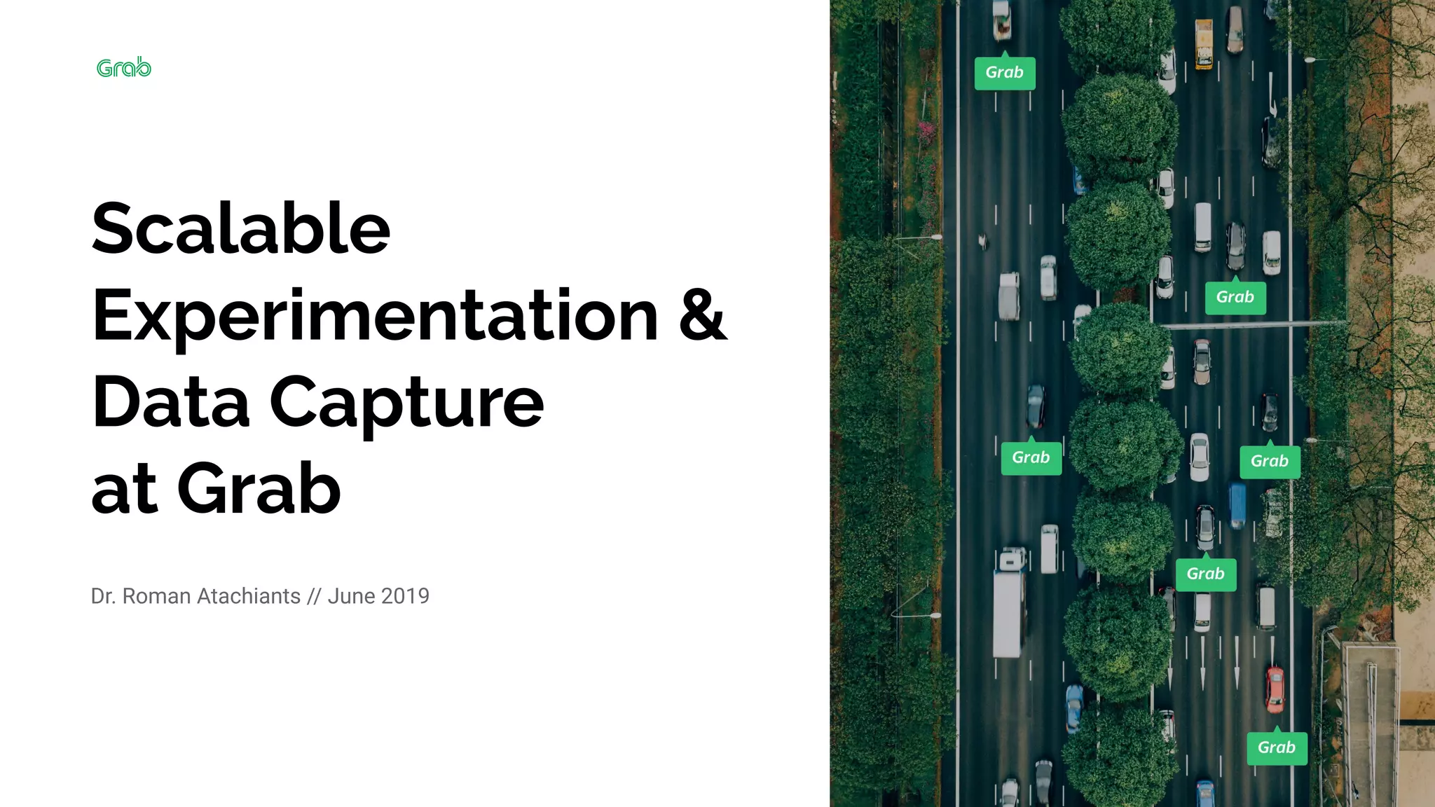 Scaling Experimentation & Data Capture at Grab | PPT