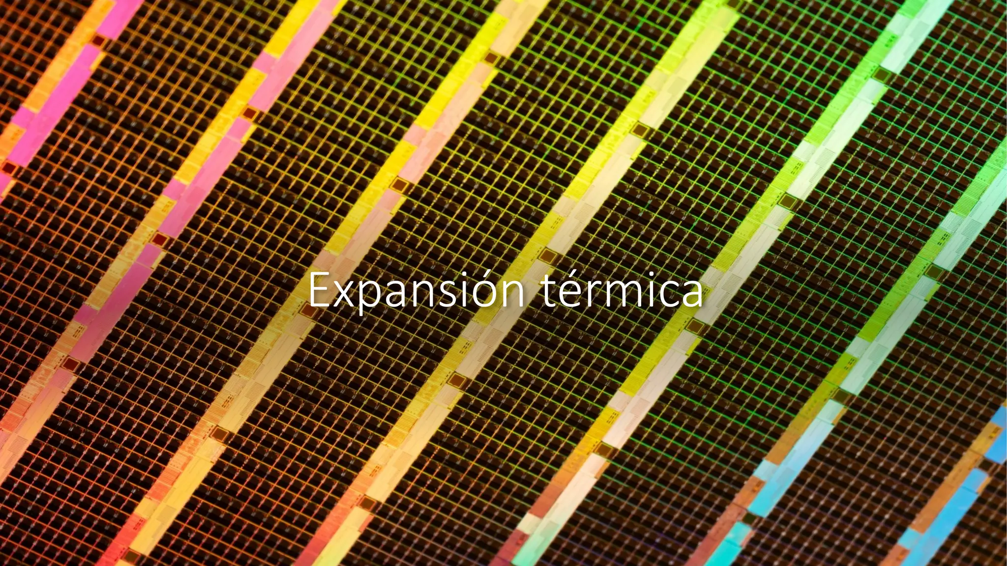 Expansión térmica, definición y ecuacion | PPTX