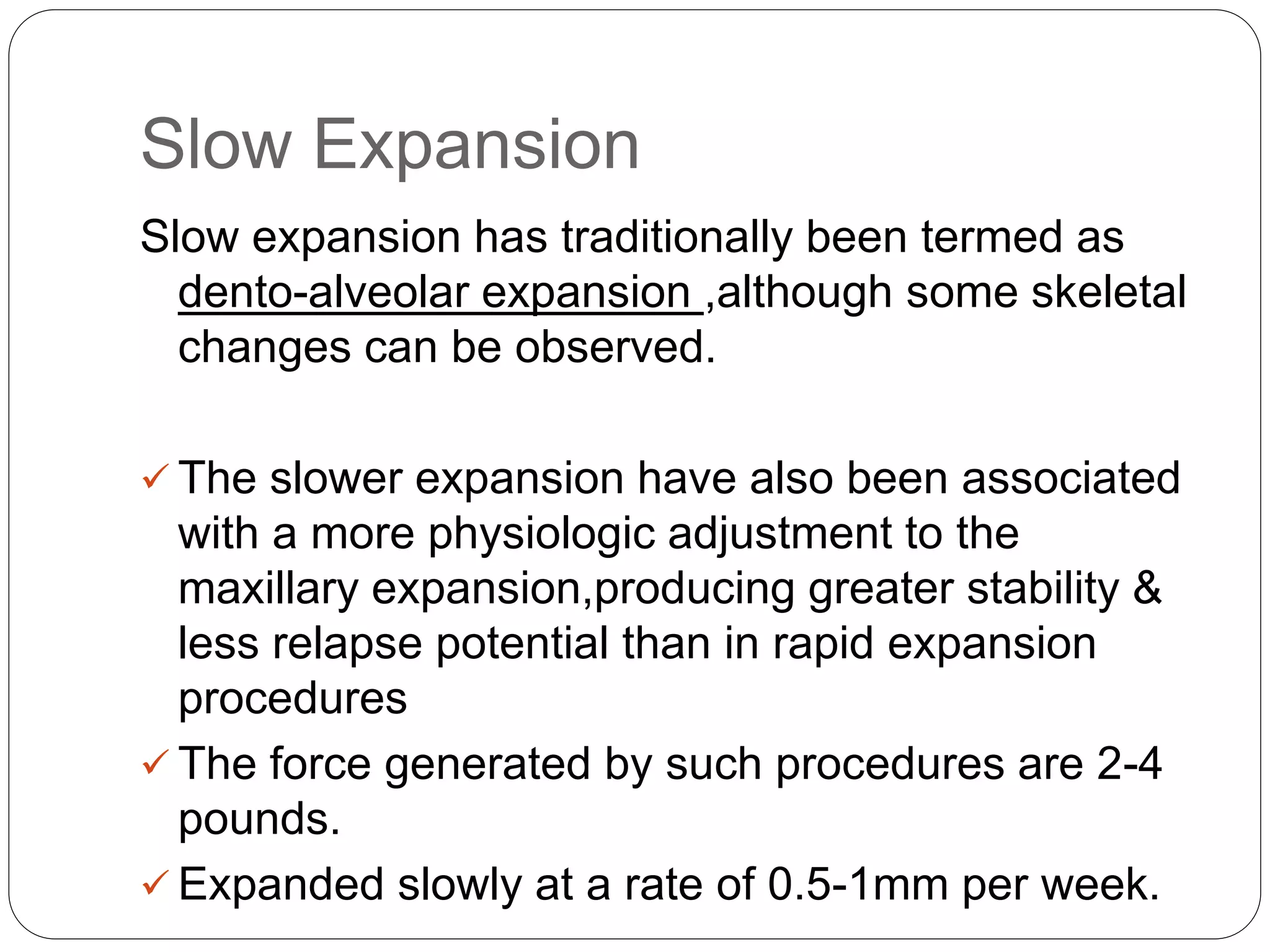 Expansion in orthodontics | PPTX