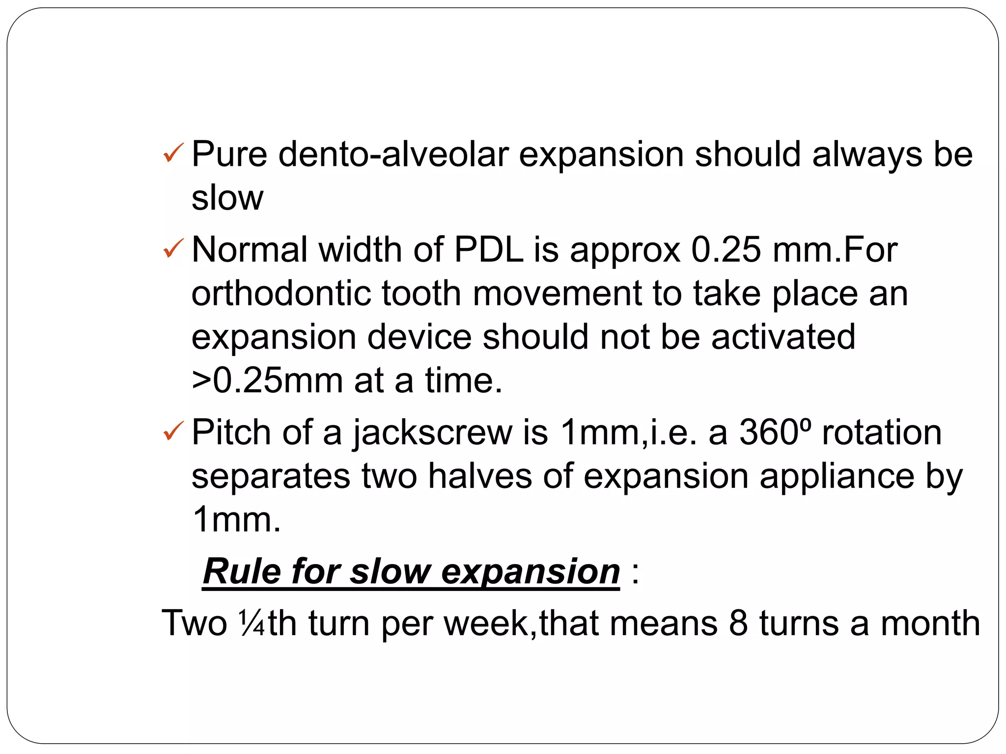 Expansion in orthodontics | PPTX