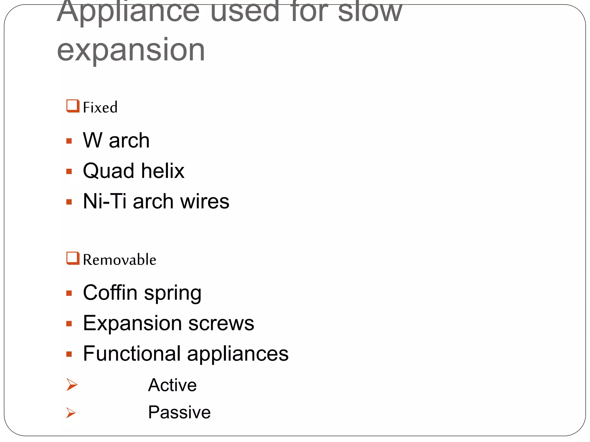 Expansion in orthodontics | PPTX