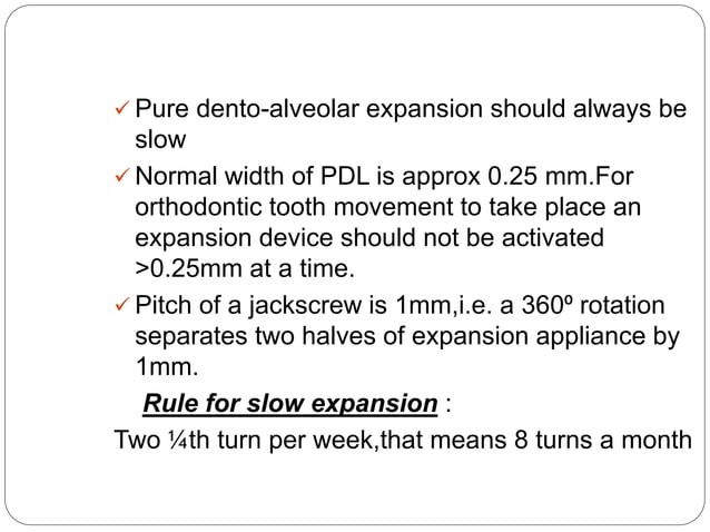 Expansion in orthodontics | PPTX | Dental Health | Diseases and Conditions