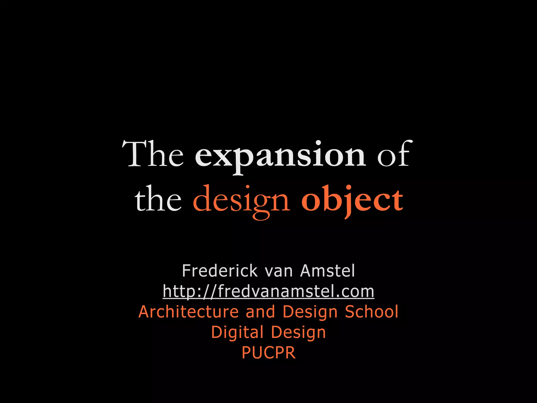 Expansion of the design object | PPT