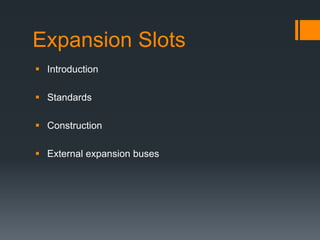 Expansion slots | PPTX