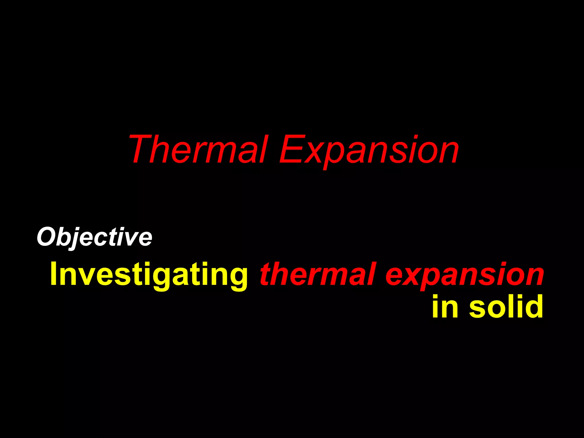 Expansion solid | PPT | Physics | Science