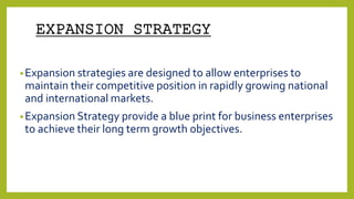 Expansion strategy | PPTX