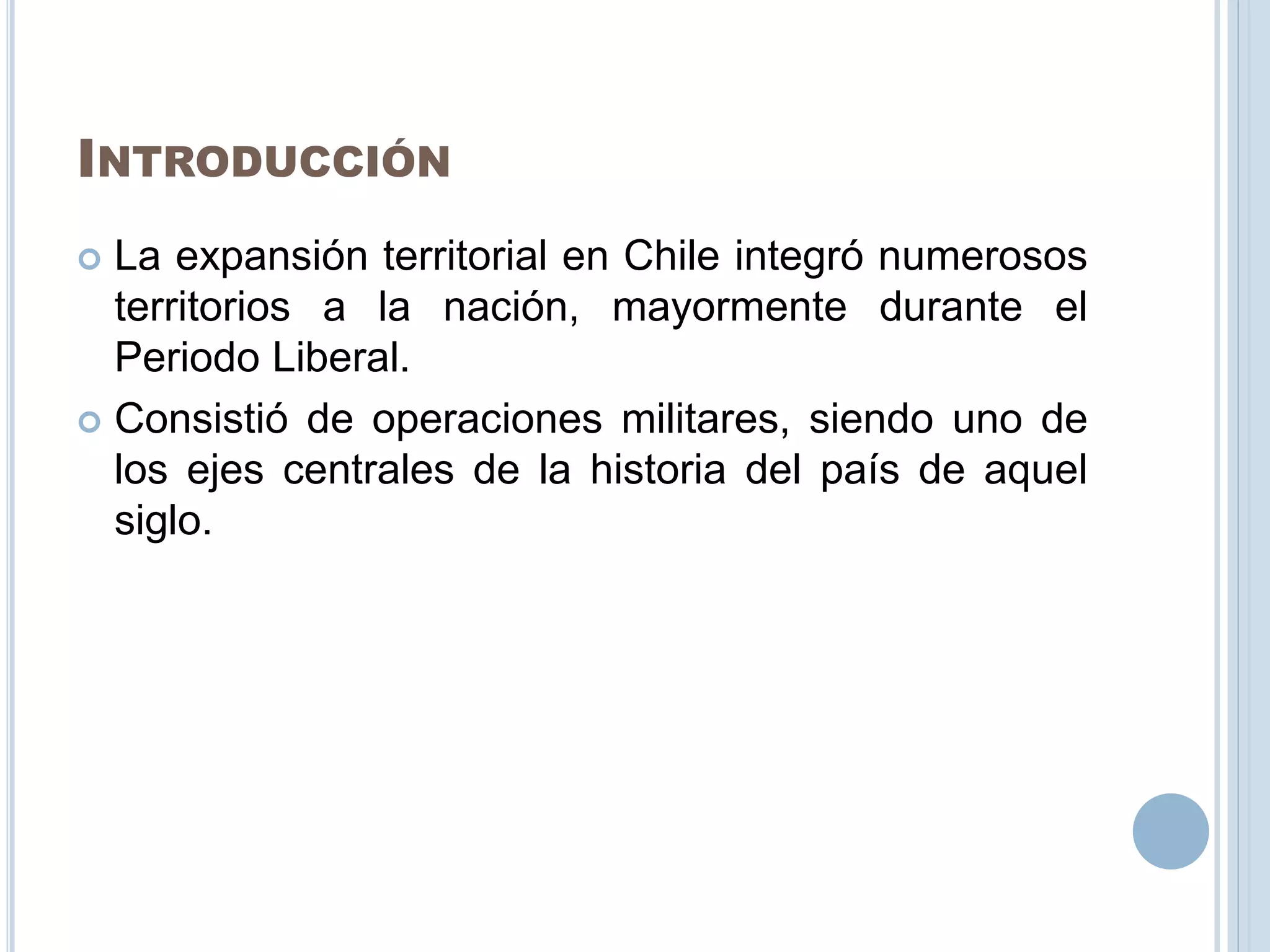 Expansión territorial en chile siglo xix | PPTX