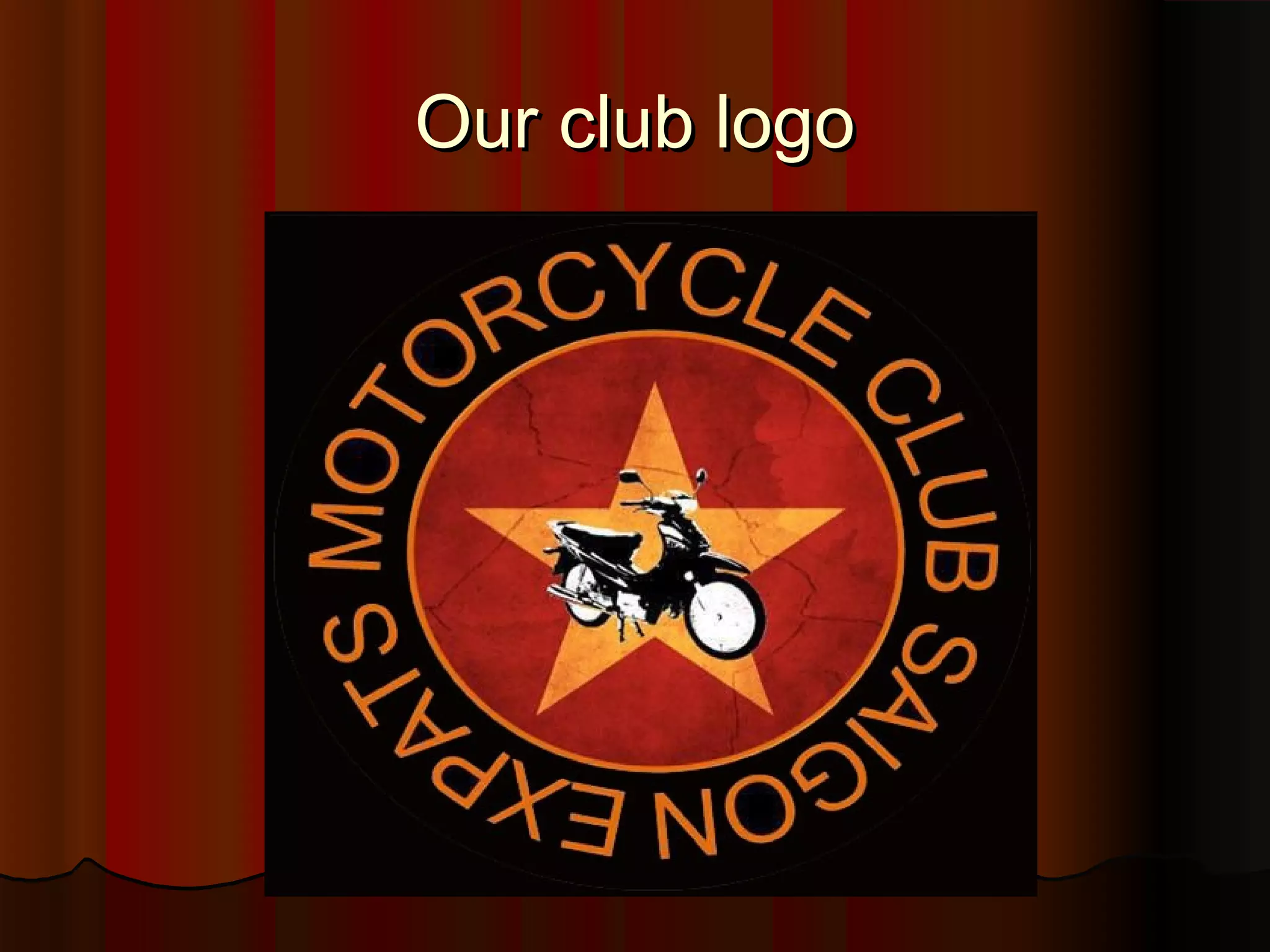 Expats motorcycle club | PPT