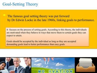 Expectancy Theory, Goal Setting and Designing Jobs that Motivate | PPTX