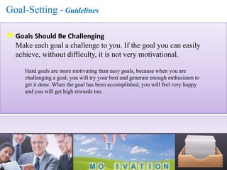 Expectancy Theory, Goal Setting and Designing Jobs that Motivate | PPTX