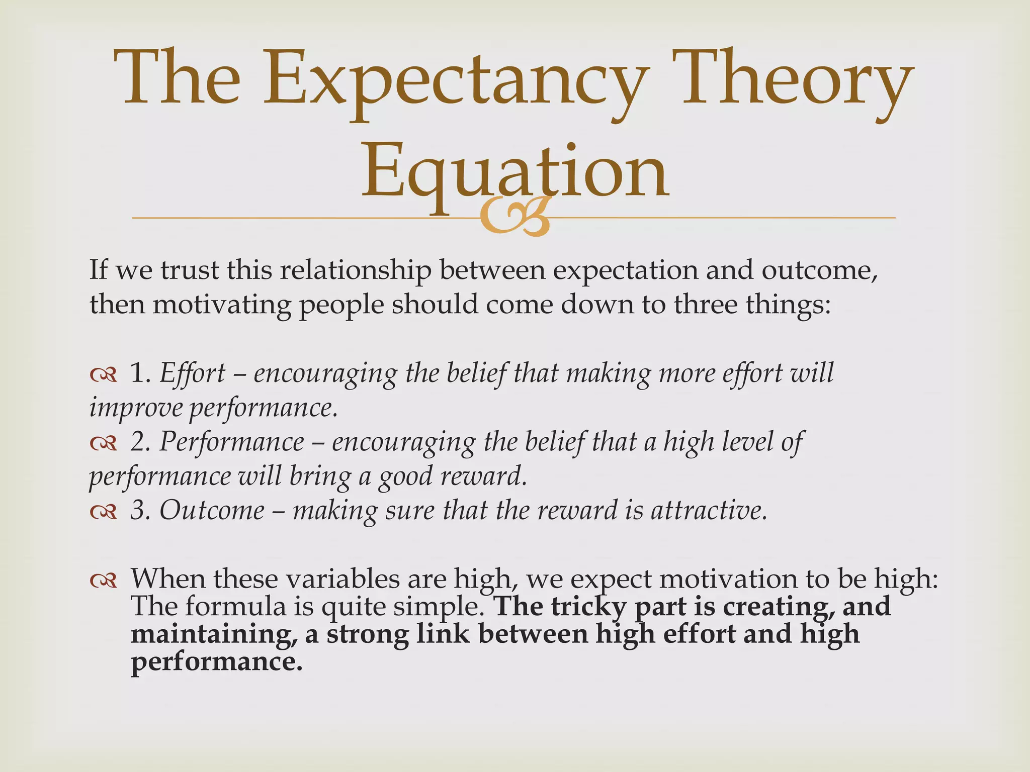Expectancy theory | PPTX
