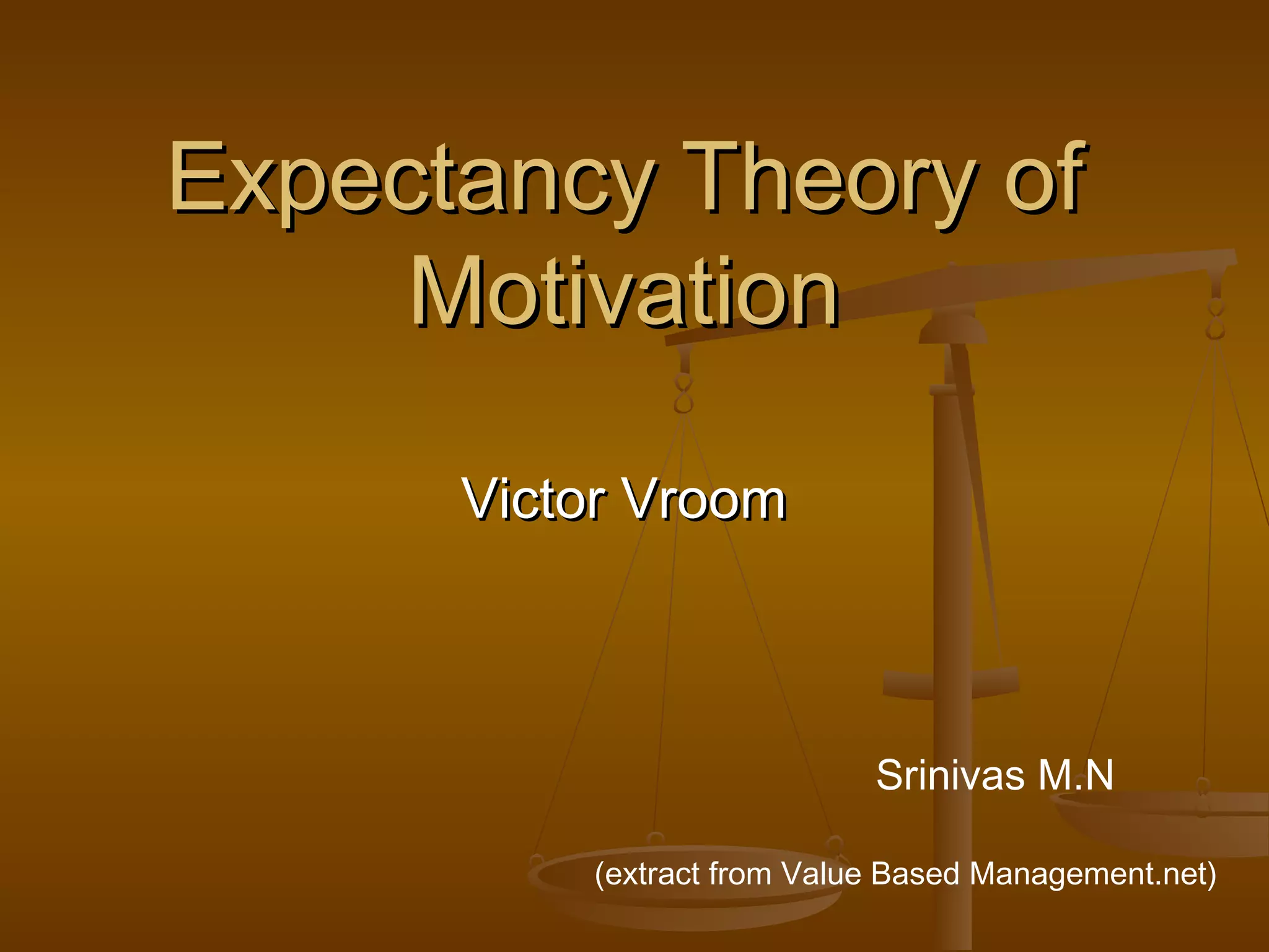 Expectancy theory | PPT