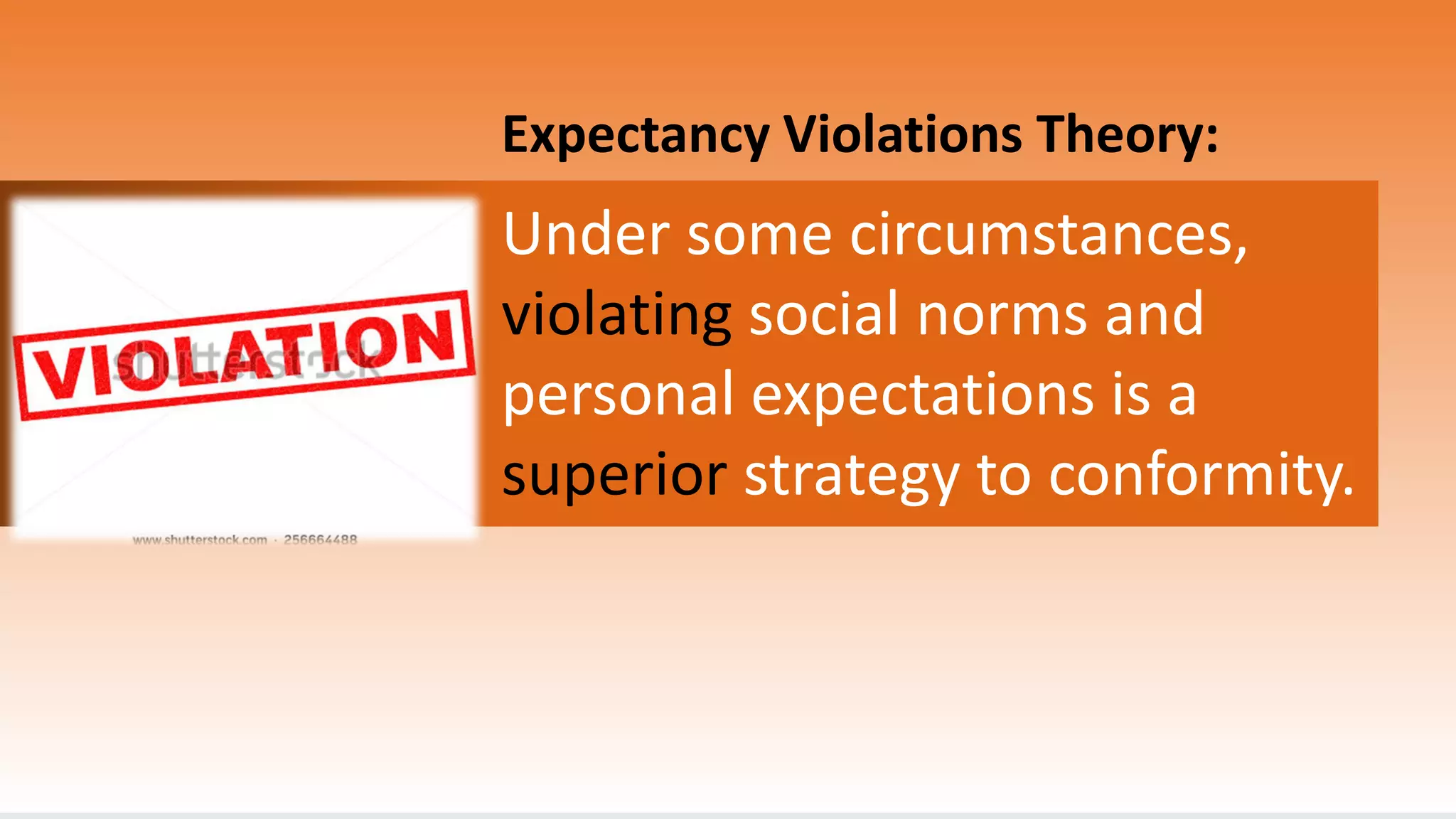 Expectancy Violations theory | PPT