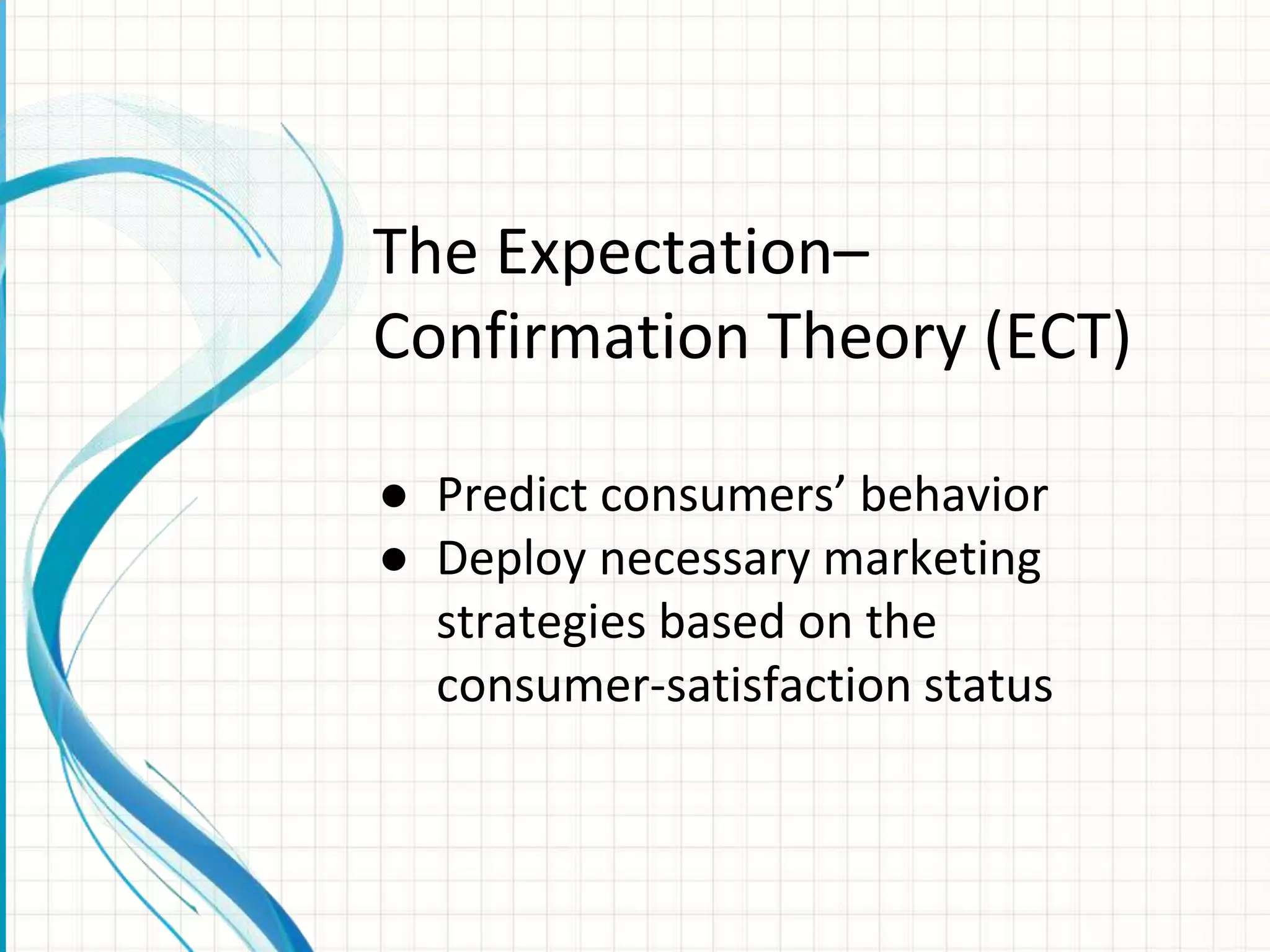 Expectation confirmation theory -English | PPTX