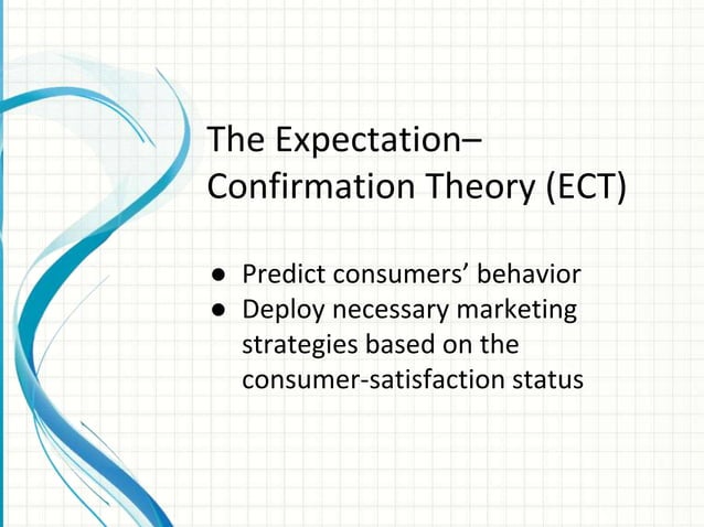 Expectation confirmation theory -English | PPTX