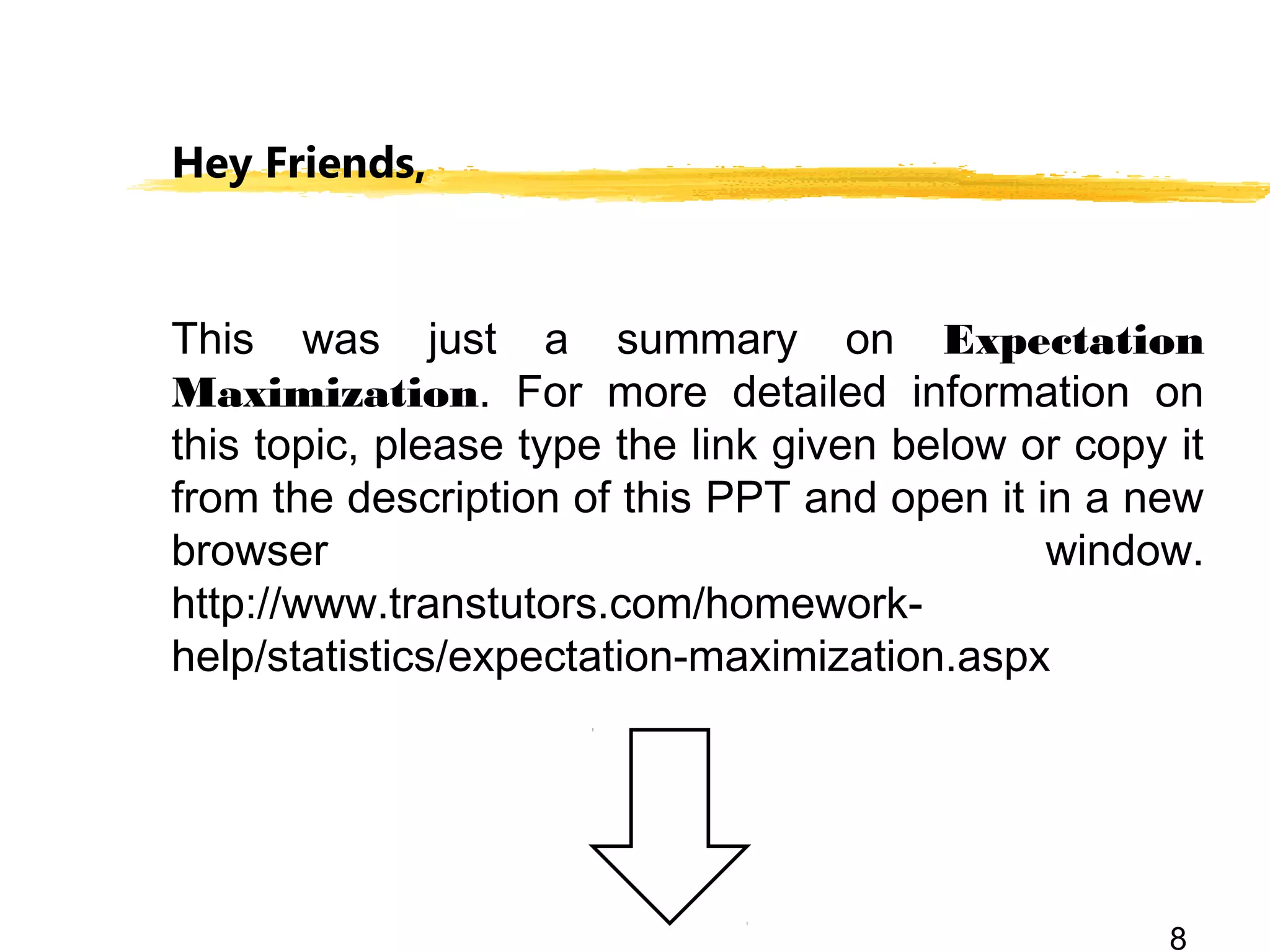 Expectation Maximization Statistics Ppt Technology And Computing