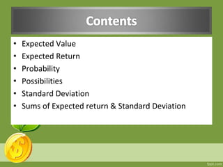 Expected value return & standard deviation | PPTX