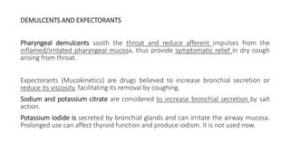 Expectorant and anti tussive _RDP | PPTX