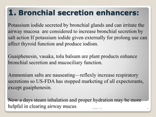 Expectorant and antitussives | PPTX