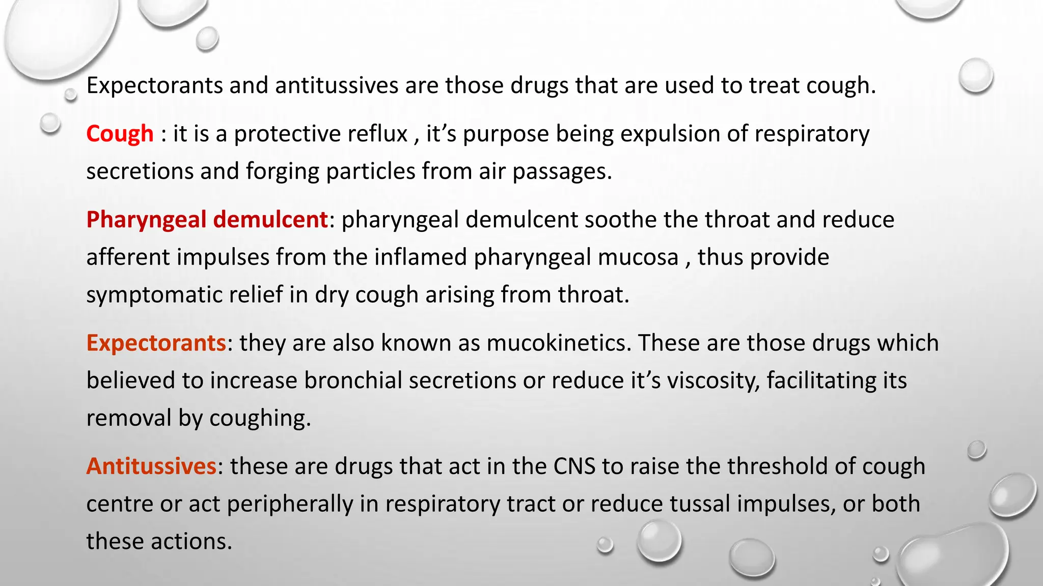Expectorant and antitussives brief introduction | PPTX