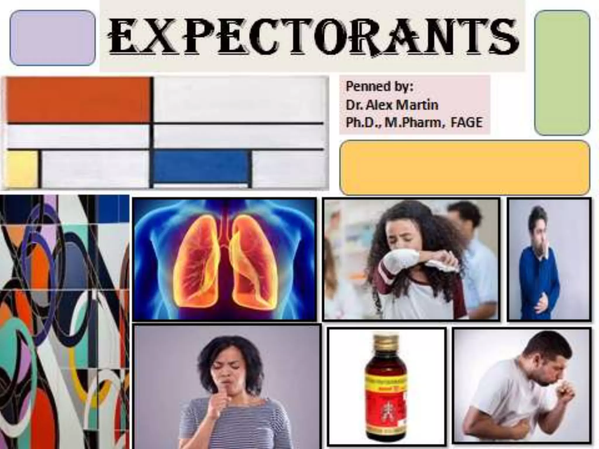 Expectorants (PCI syllabus, B.Pharm) | PPTX