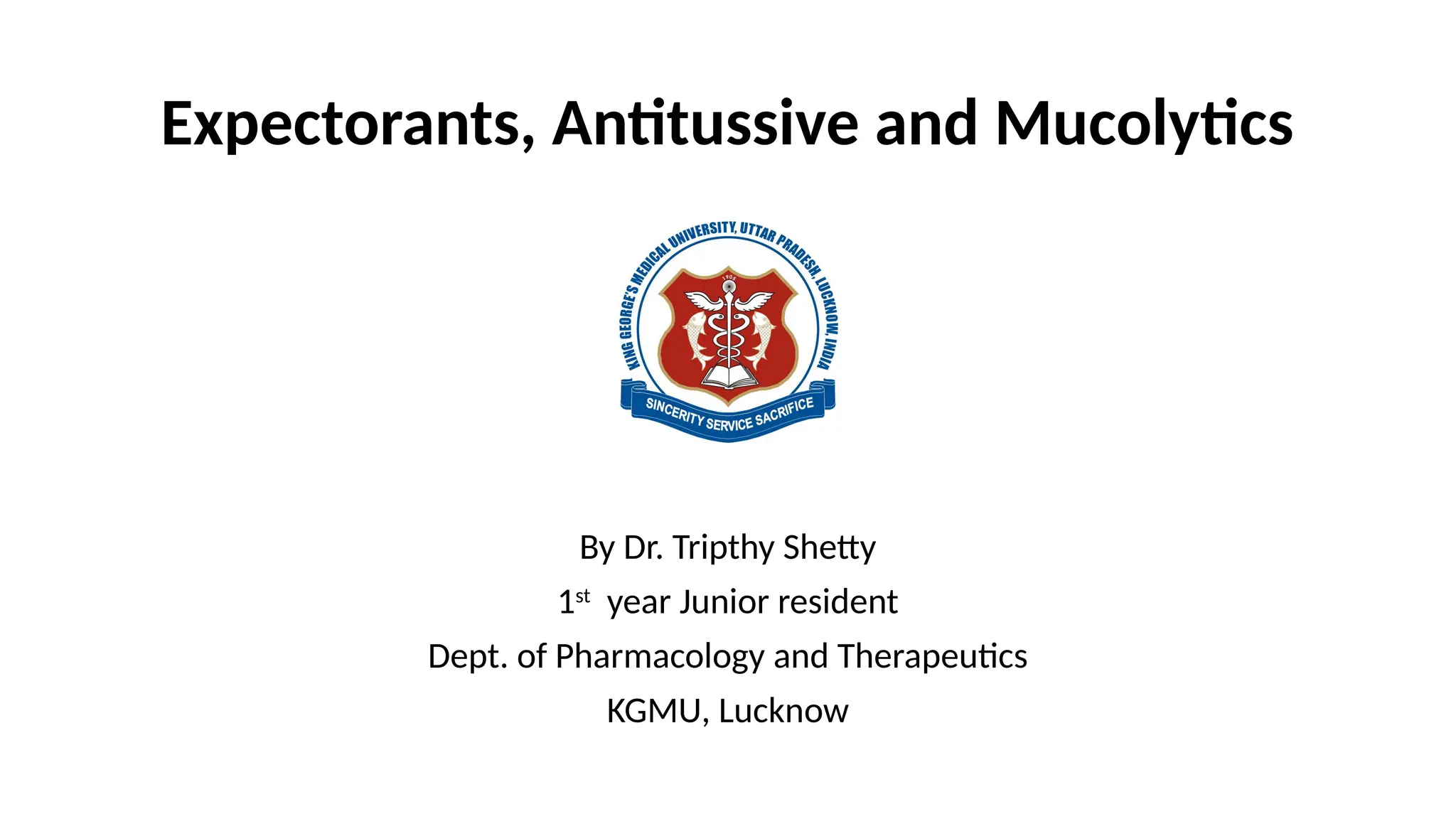 Expectorants, Antitussive and Mucolytics 1.pptx