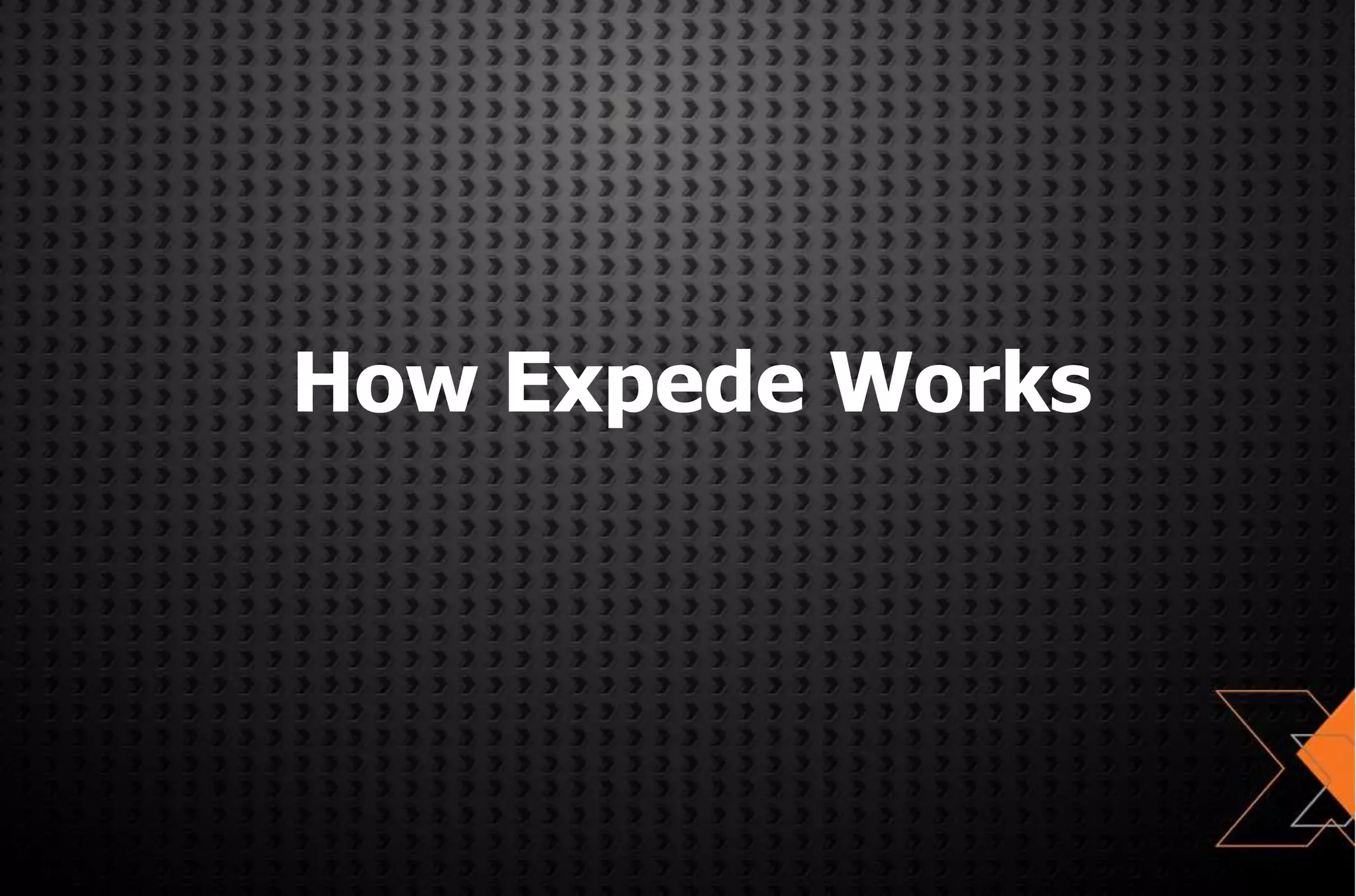 How Expede Works | PPT
