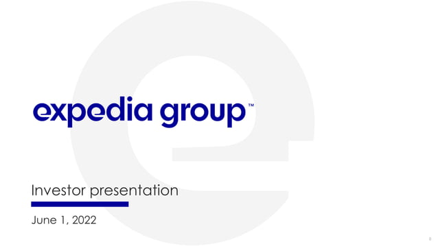 Expedia-Investor-Presentation-June-2022_vF.pdf | Business Utilities ...