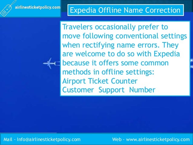Expedia Name change/correction policy 2022 | PPTX