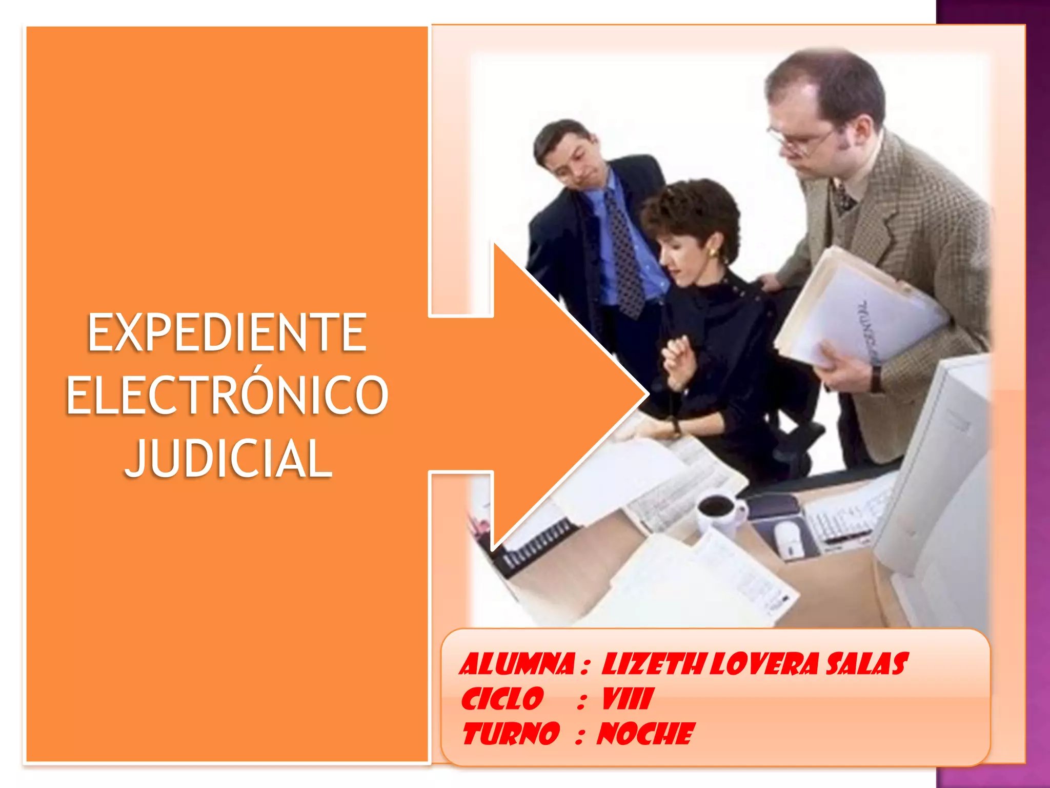 Expediente electronico judicial | PPT
