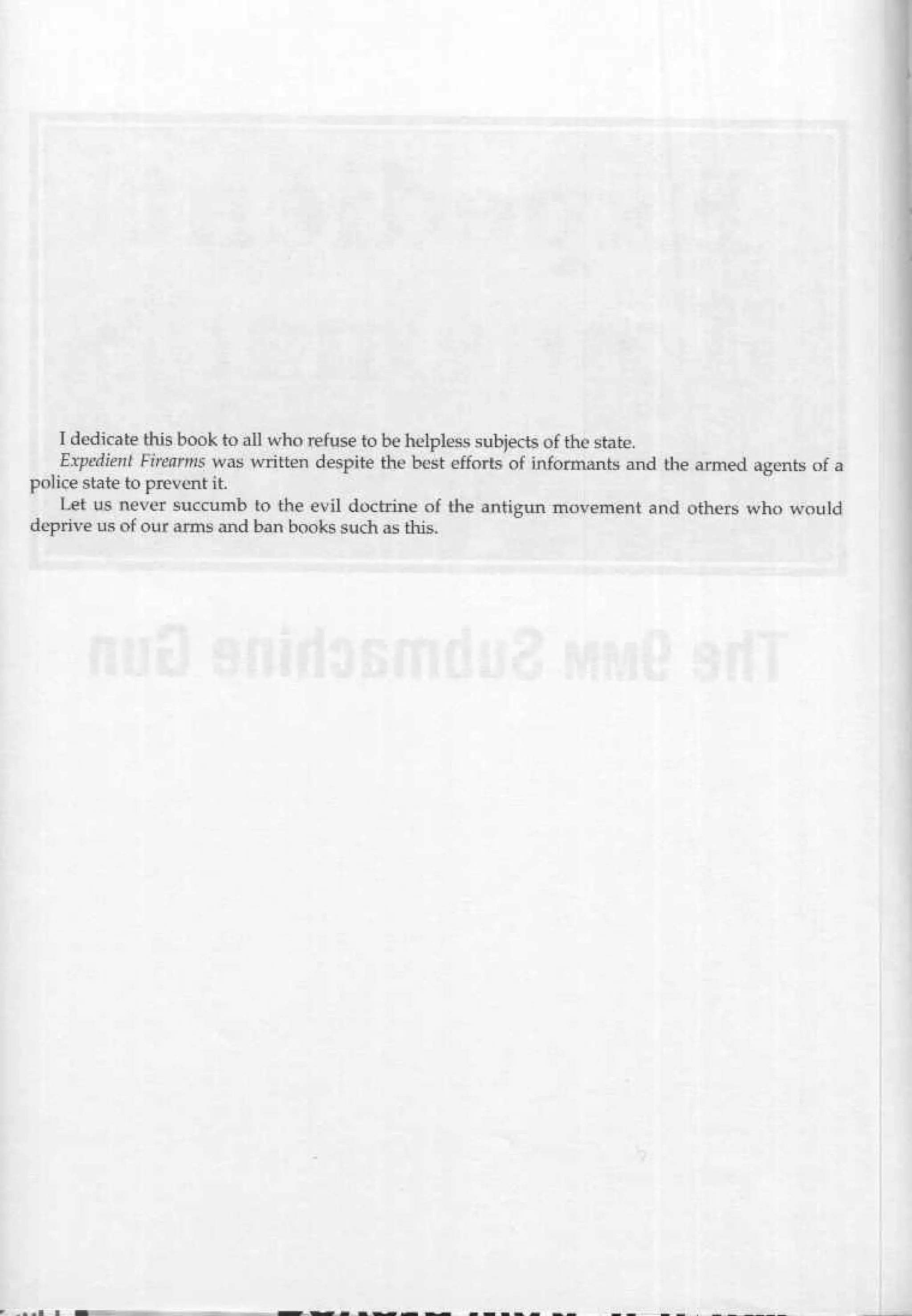 Expedient Homemade Firearms 1 The 9mm Submachine Gun | PDF