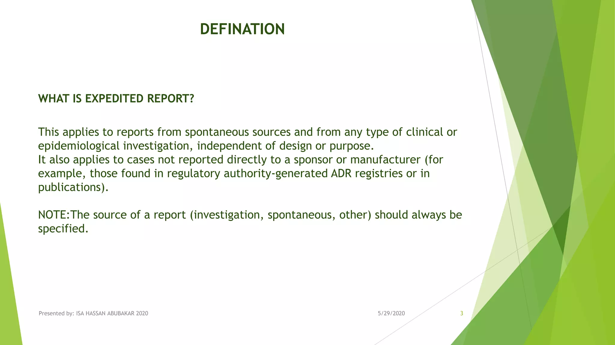 Expedited report criteria in pharmacovigilance by isa hassan abubakar ...