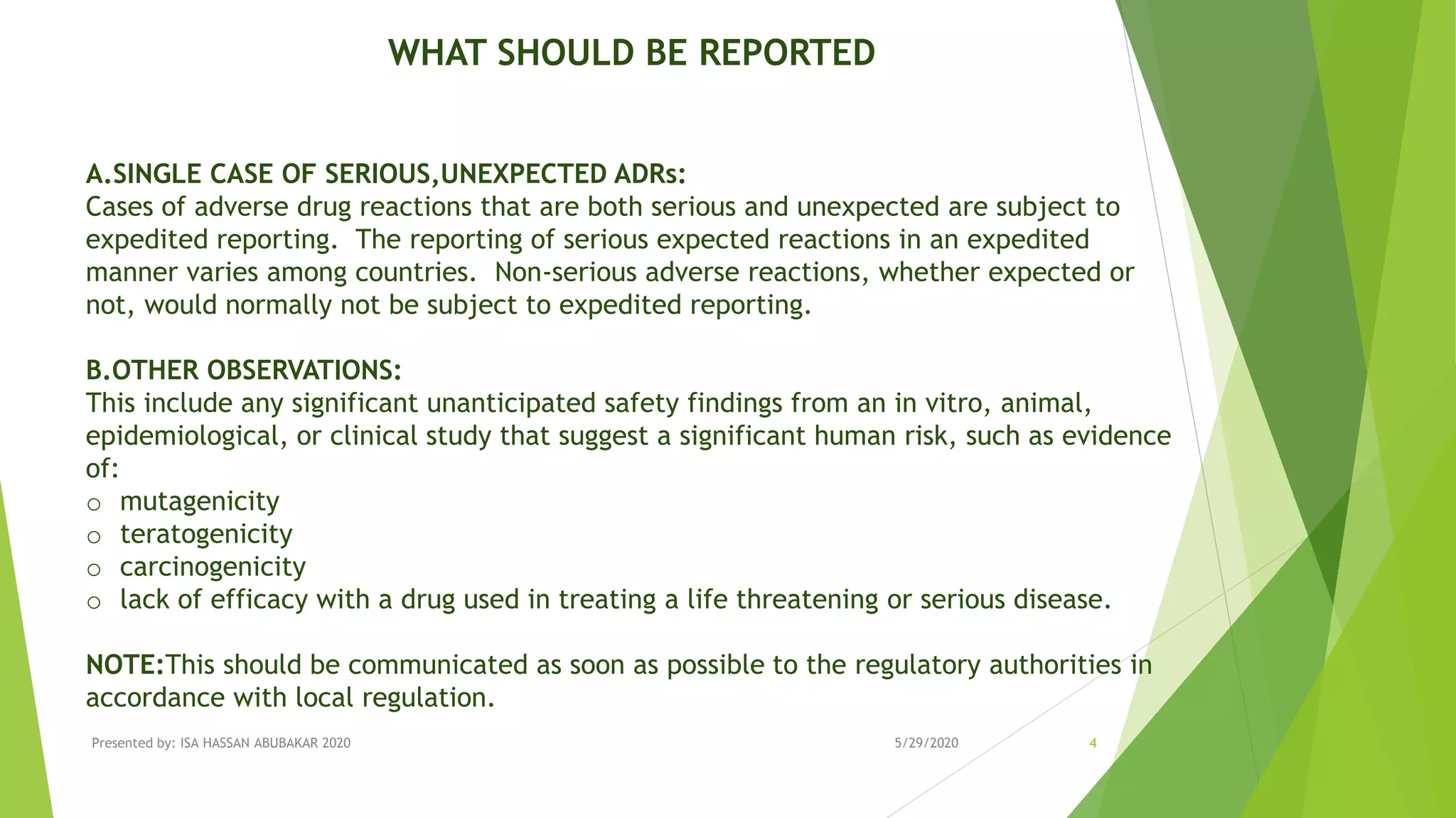 Expedited report criteria in pharmacovigilance by isa hassan abubakar ...