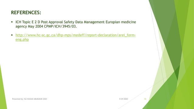 Expedited report criteria in pharmacovigilance by isa hassan abubakar ...