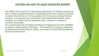 Expedited report criteria in pharmacovigilance by isa hassan abubakar ...