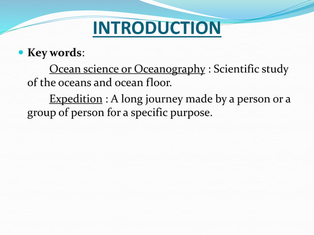 Different Expeditions and their contribution in ocean science | PPTX ...