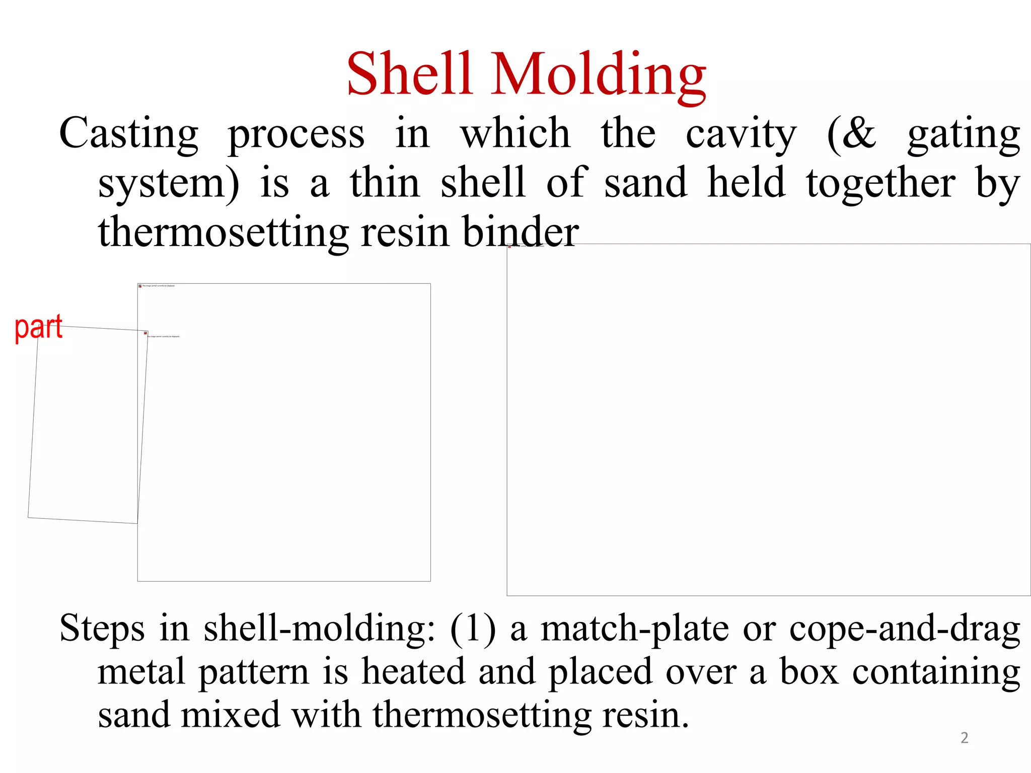 Expendable mould processes | PPTX