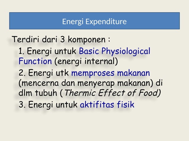 PENGELUARAN ENERGI, AKTIVITAS FISIK & OLAHRAGA LANSIA | PPTX